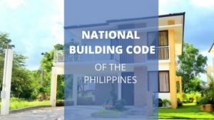 A Look at the National Building Code of the Philippines