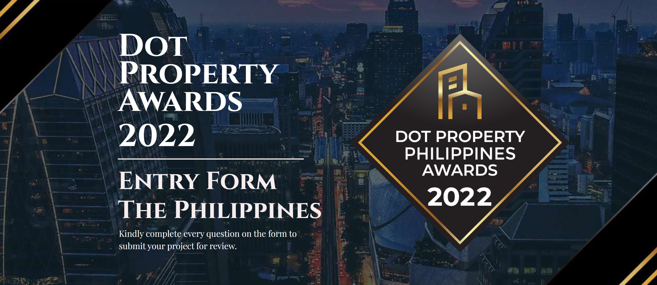 Time is running out to enter the Dot Property Philippines Awards 2022 ...